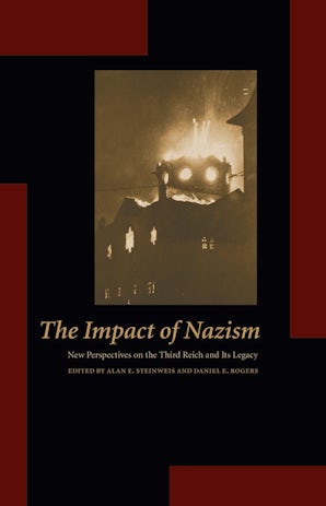 The Impact of Nazism - Nebraska Press