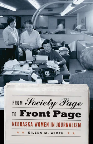 From Society Page to Front Page - Nebraska Press