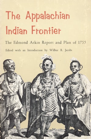 The Appalachian Indian Frontier - Nebraska Press