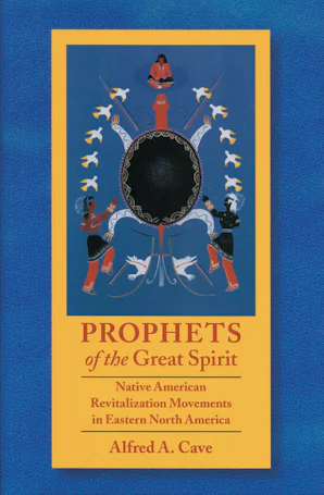 Prophets of the Great Spirit - Nebraska Press