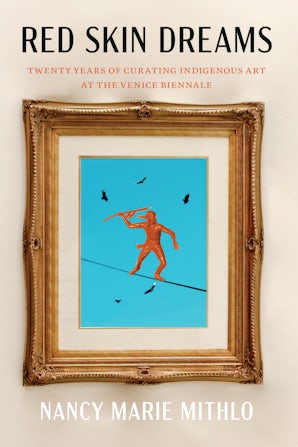 Red Skin Dreams - Nebraska Press