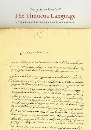 The Timucua Language - Nebraska Press