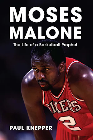 Moses Malone - Nebraska Press