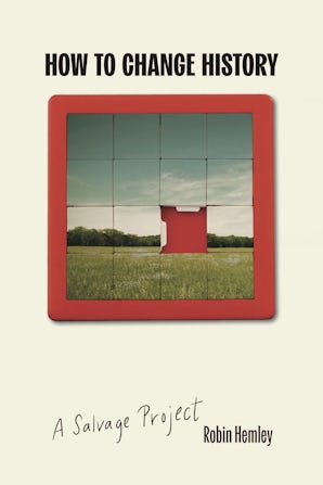 How to Change History - Nebraska Press