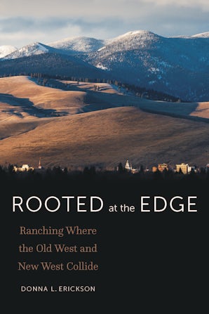 Rooted at the Edge - Nebraska Press