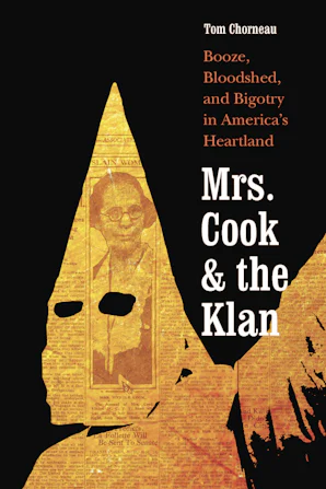 Mrs. Cook and the Klan - Nebraska Press
