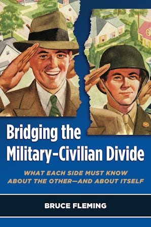 Bridging the Military-Civilian Divide - Nebraska Press
